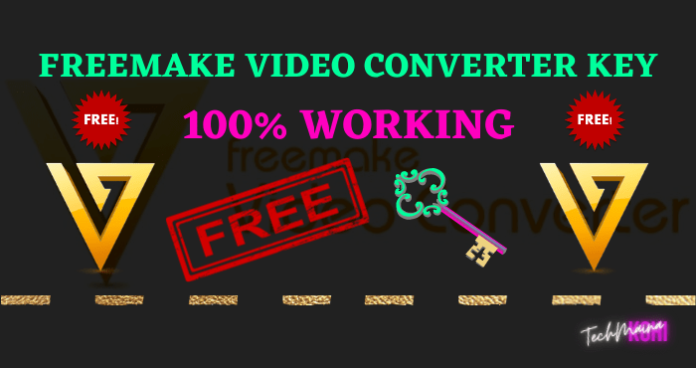 Freemake Video Converter Key 2022 [100% Working] » TechMaina