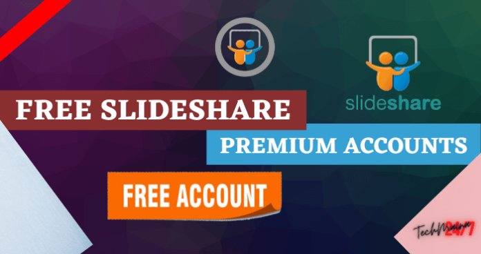 Free Slideshare Premium Accounts [2025] » TechMaina