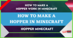 How To Make A Hopper In Minecraft [2025] » TechMaina
