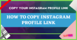 How To Copy Instagram Profile Link On Phone, Mac, And PC » TechMaina