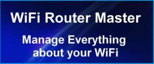 15+ Best Wifi Router Apps For Android Without Barriers [2025] » TechMaina