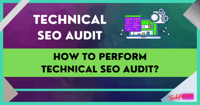 How To Perform Technical SEO Audit? » TechMaina